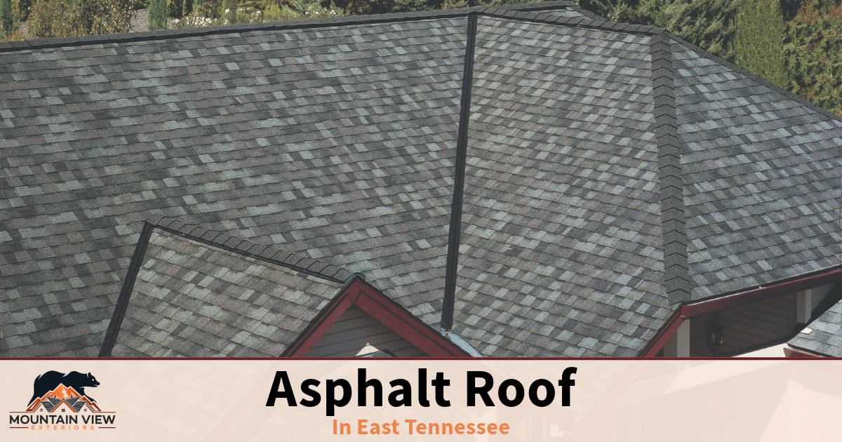 Asphalt Shingles Roofing | Mountain View Exteriors